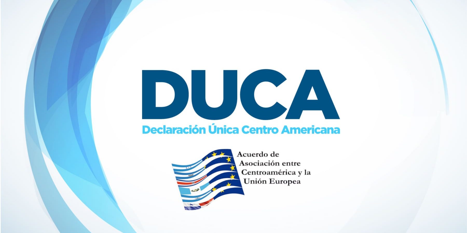 Implementación de Declaración Única Centroamericana (DUCA) - SEAL